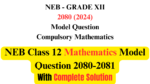 Class 12 Math Model Question 2081-2082 PDF - NEB Notes - Iswori Education