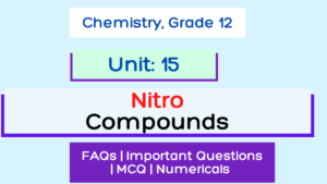 Nitro Compounds - NEB Class 12 Notes - Organic Chemistry - NEB Notes ...