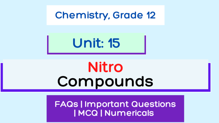 Nitro Compounds - NEB Class 12 Notes - Organic Chemistry - NEB Notes ...